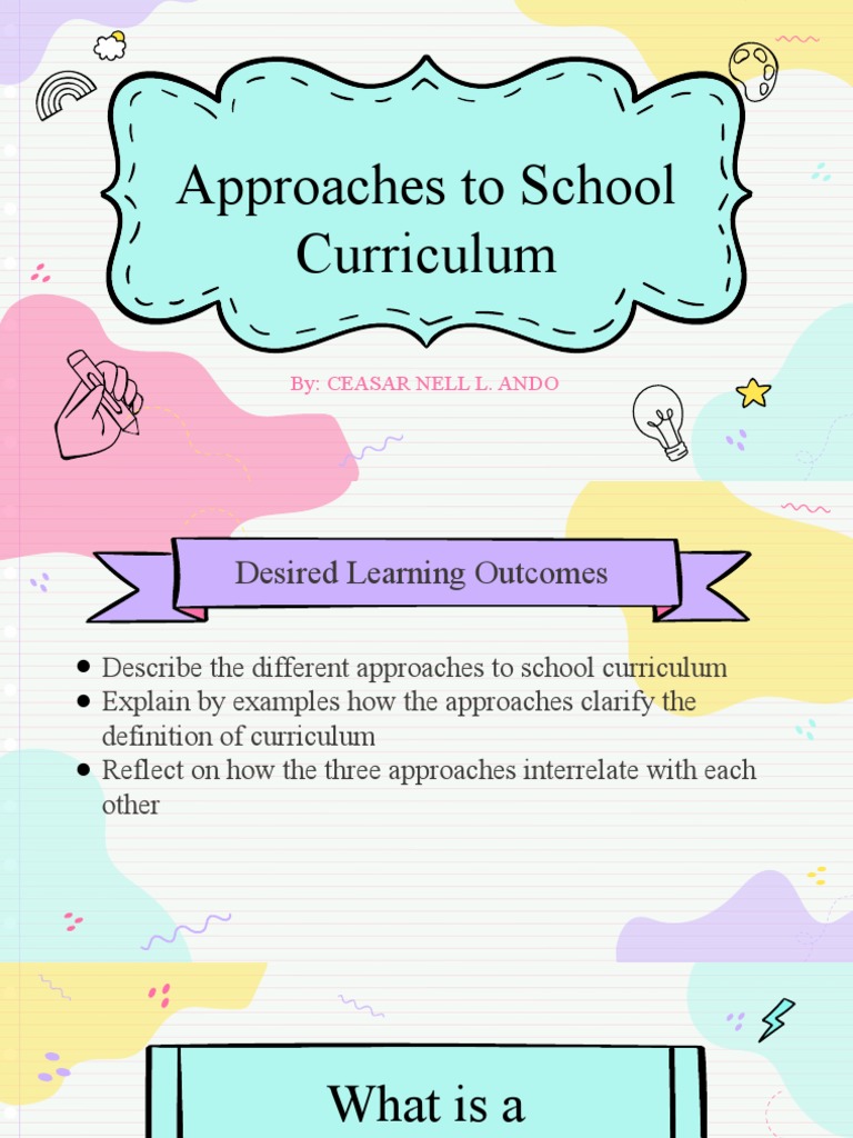 Approaches To School Curriculum | PDF | Curriculum | Learning