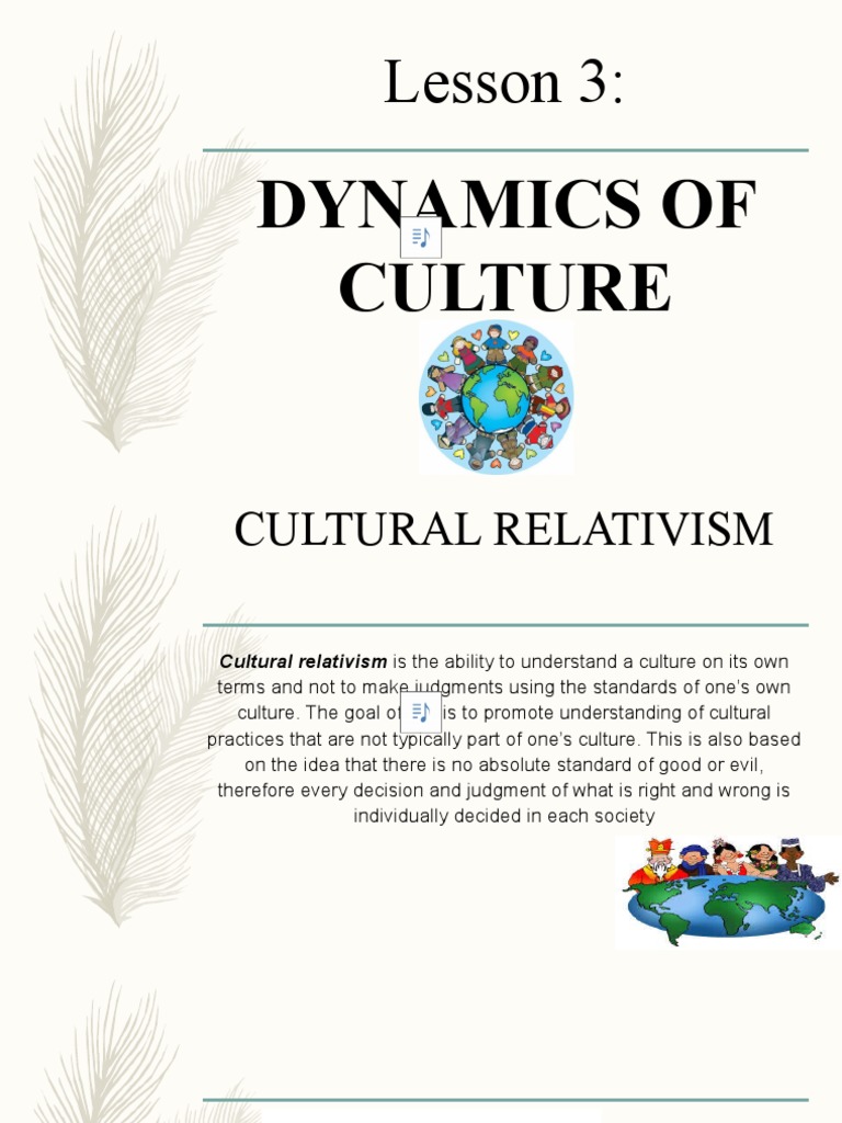 Lesson 3:: Dynamics of Culture | PDF | Relativism | Morality