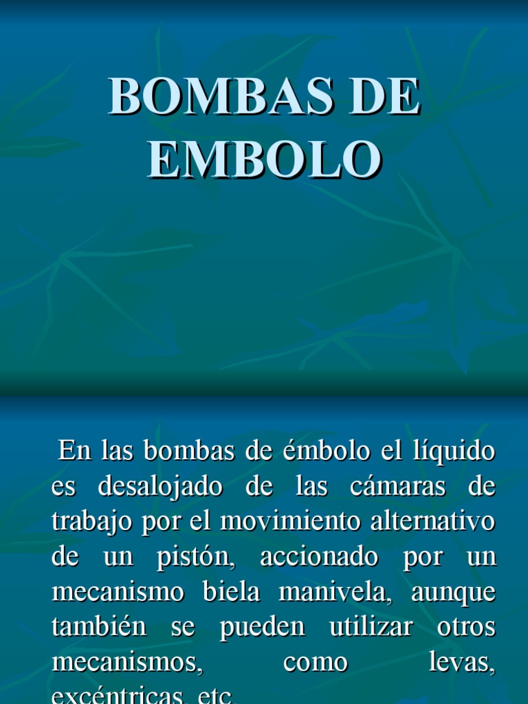 BOMBAS de Embolo | PDF | Bomba | Pistón