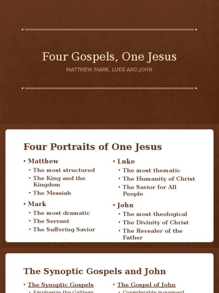 Four Gospels, One Jesus: Matthew, Mark, Luke and John | PDF | Jesus ...