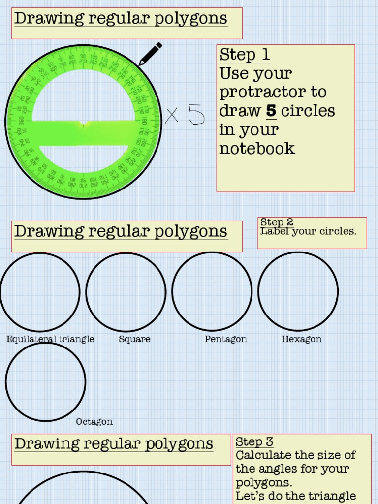 Drawing Regular Polygons Step 1 Use Your Protractor To Draw in Your ...