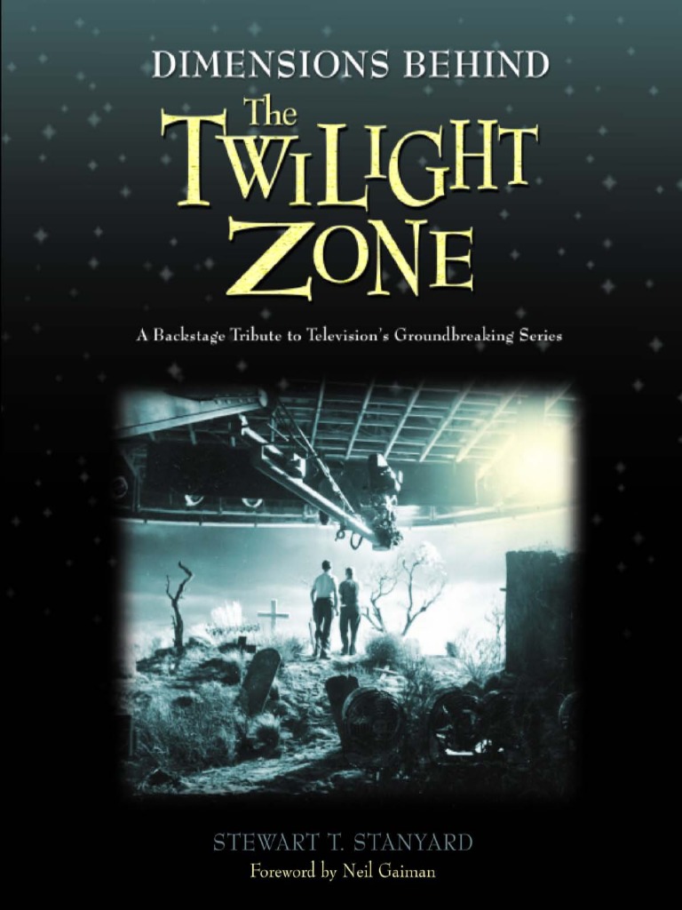 Dimensions Behind The Twilight Zone - A Backstage Tribute To Television ...