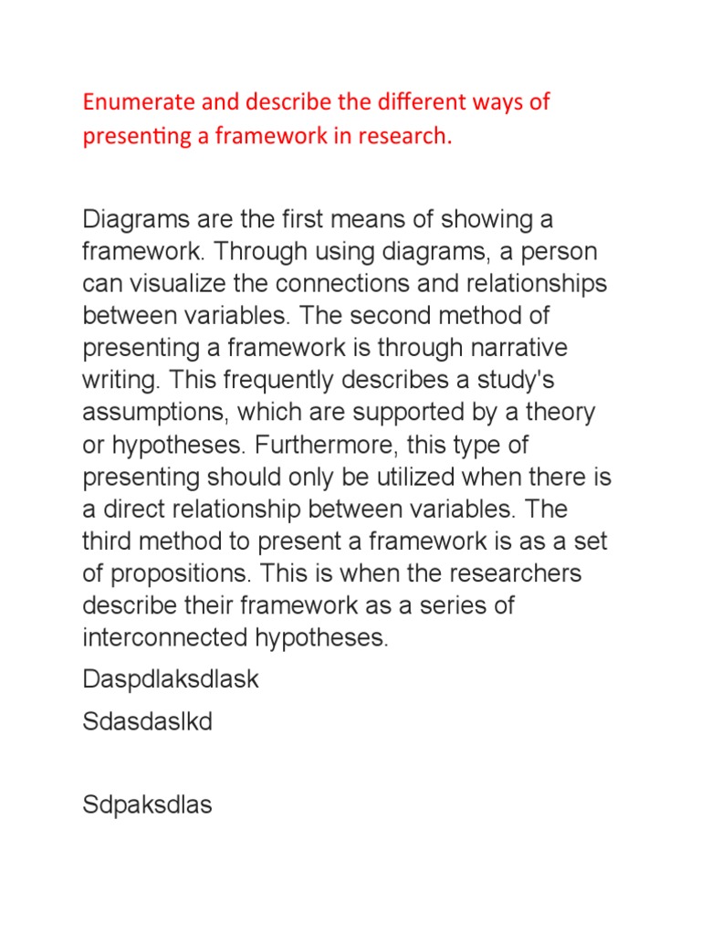 Enumerate and Describe The Different Ways of Presenting A Framework in ...