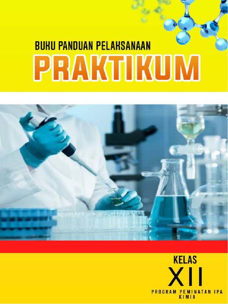 Buku Panduan Praktikum Kelas Xii (Kel. 7&8) | PDF
