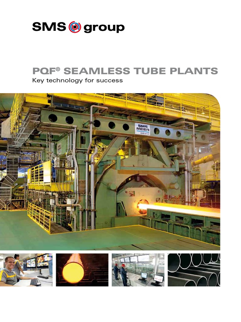 PQF Seamless Tube Plants: Key Technology For Success | PDF | Pipe ...