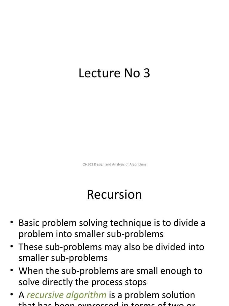 Lecture No 3 Cs 302 Design And Analysis Of Algorithms Pdf Recursion Subroutine