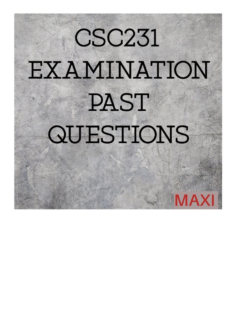 CSC231 Examination Past Question | PDF | Pointer (Computer Programming) | Data