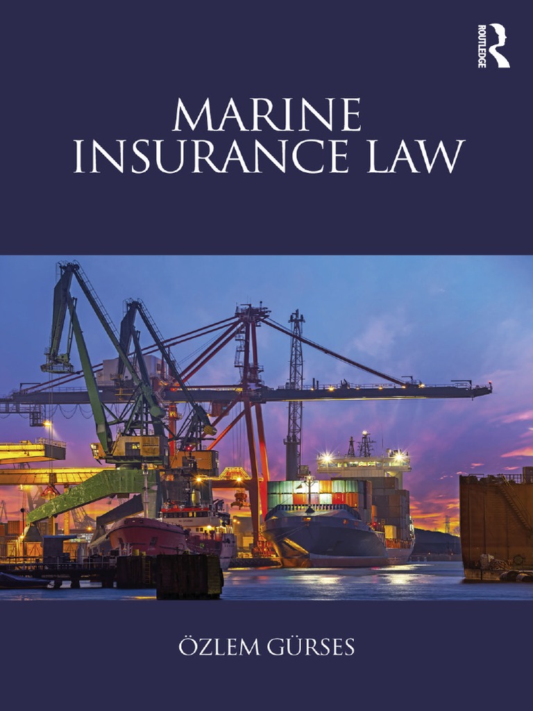 Marine Insurance Law | PDF | Insurance | Business Law