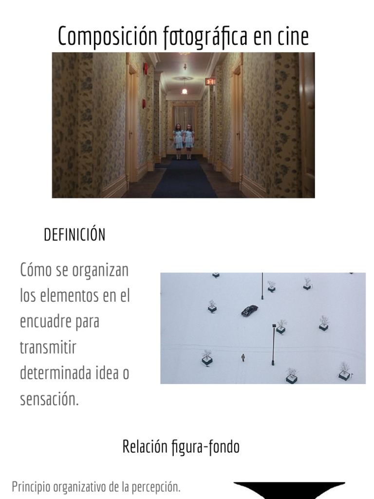 Composición Fotográfica en Cine | PDF | Composición (artes visuales ...
