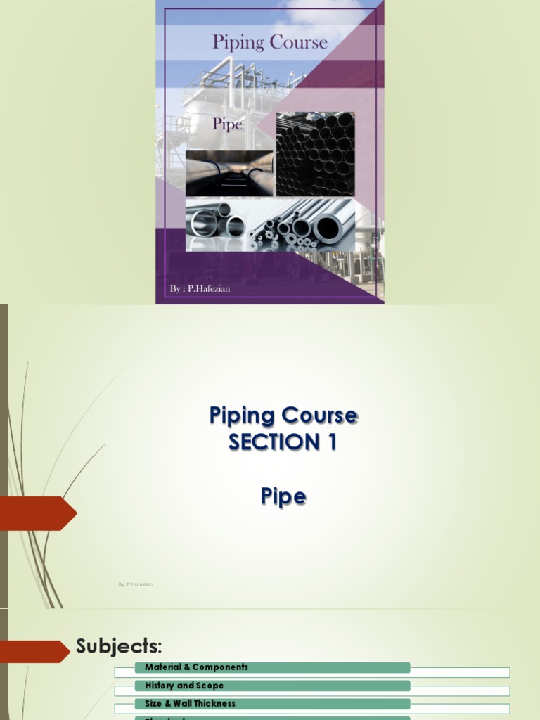 Piping Course 1 | PDF | Pipe (Fluid Conveyance) | Gas Technologies