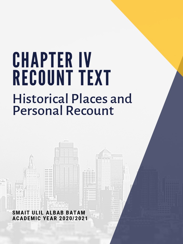 Recount Text: Historical Places and Personal Recount | PDF