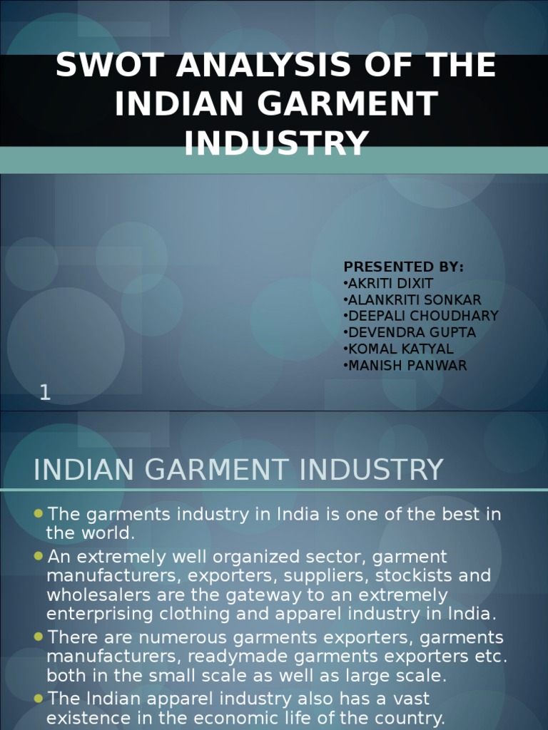 SWOT Analysis of Indian Garment Industry | PDF | Clothing Industry ...