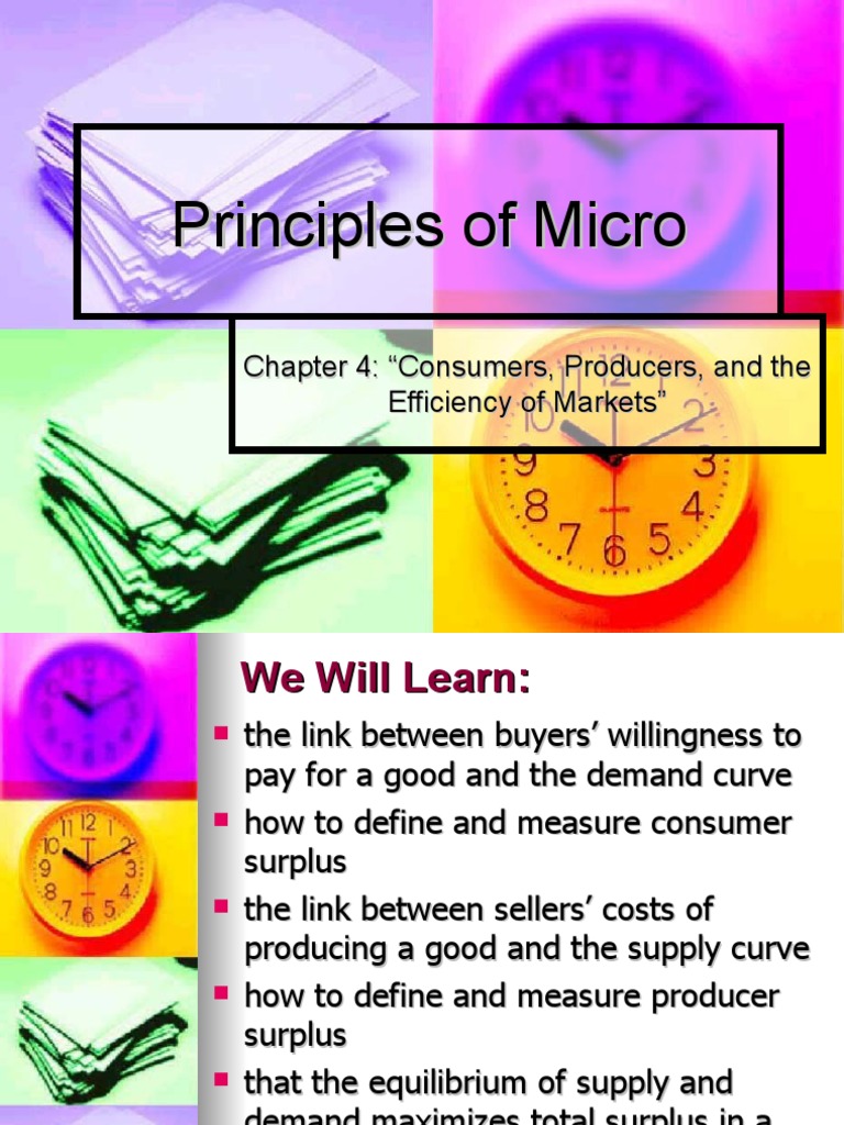 Consumers, Producers, and The Efficiency of Markets | PDF | Economic ...