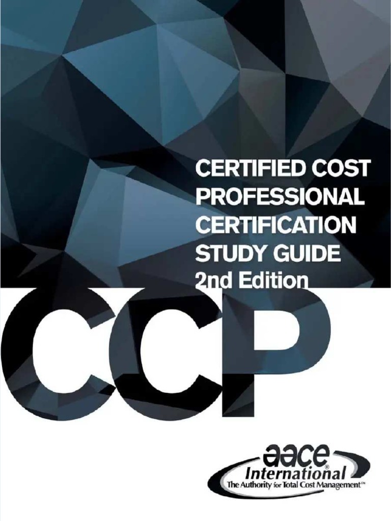 CCP-Certification Study Guide 2nd Edition | Download Free PDF | Return On Investment | Cost