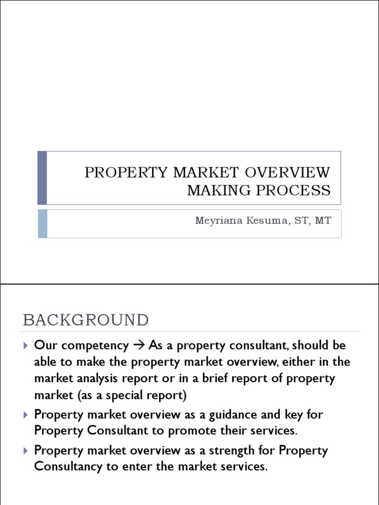 Property Market Overview Guide | PDF | Macroeconomics | Market (Economics)