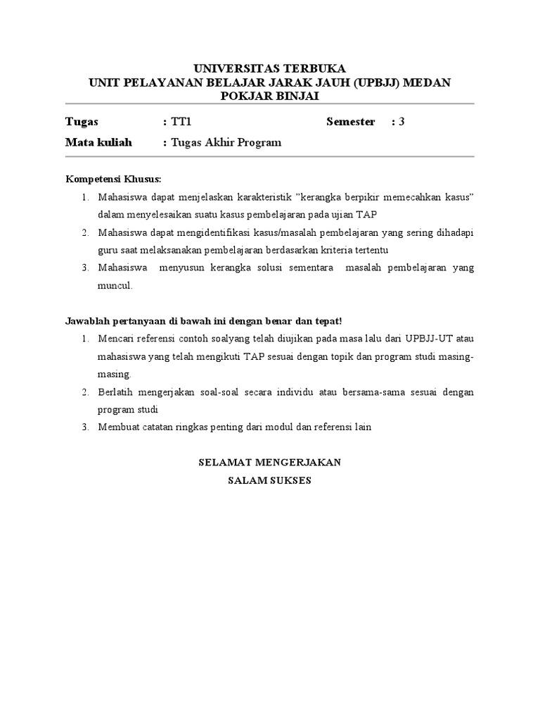 Universitas Terbuka Unit Pelayanan Belajar Jarak Jauh (Upbjj) Medan Pokjar Binjai Tugas: TT1 ...