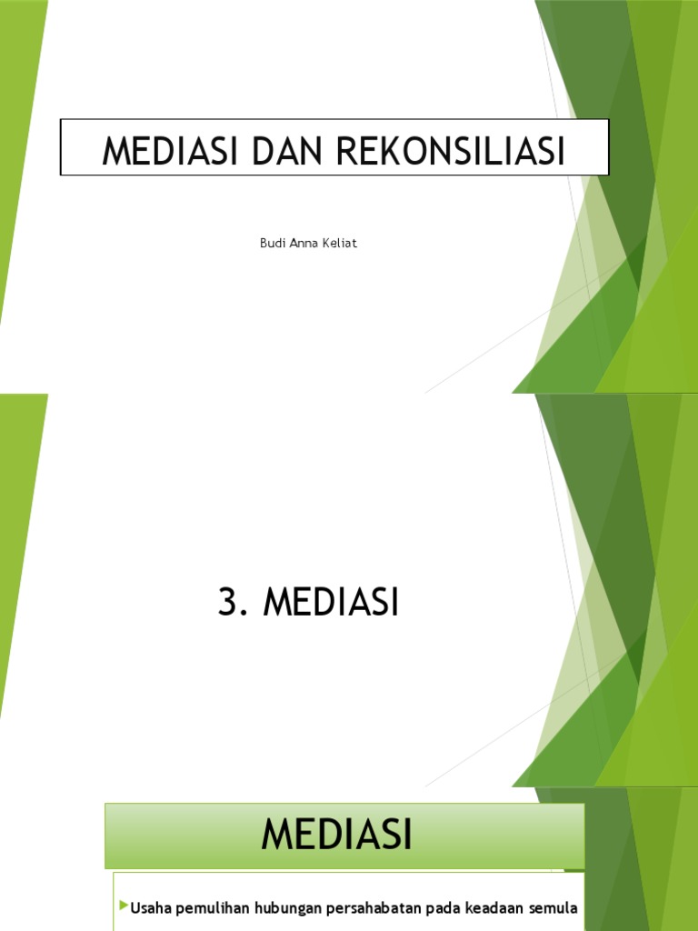 Mediasi Dan Rekonsiliasi: Jalan Damai Menuju Harmoni Sosial