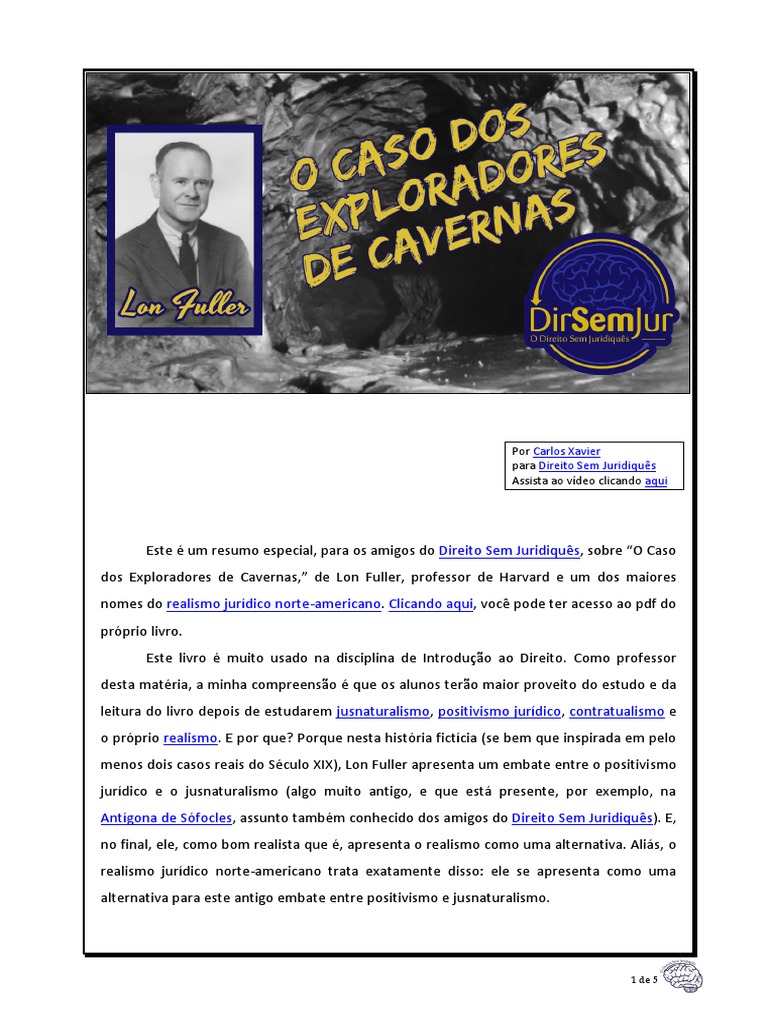 O Caso dos Exploradores de Cavernas: um embate clássico entre ...