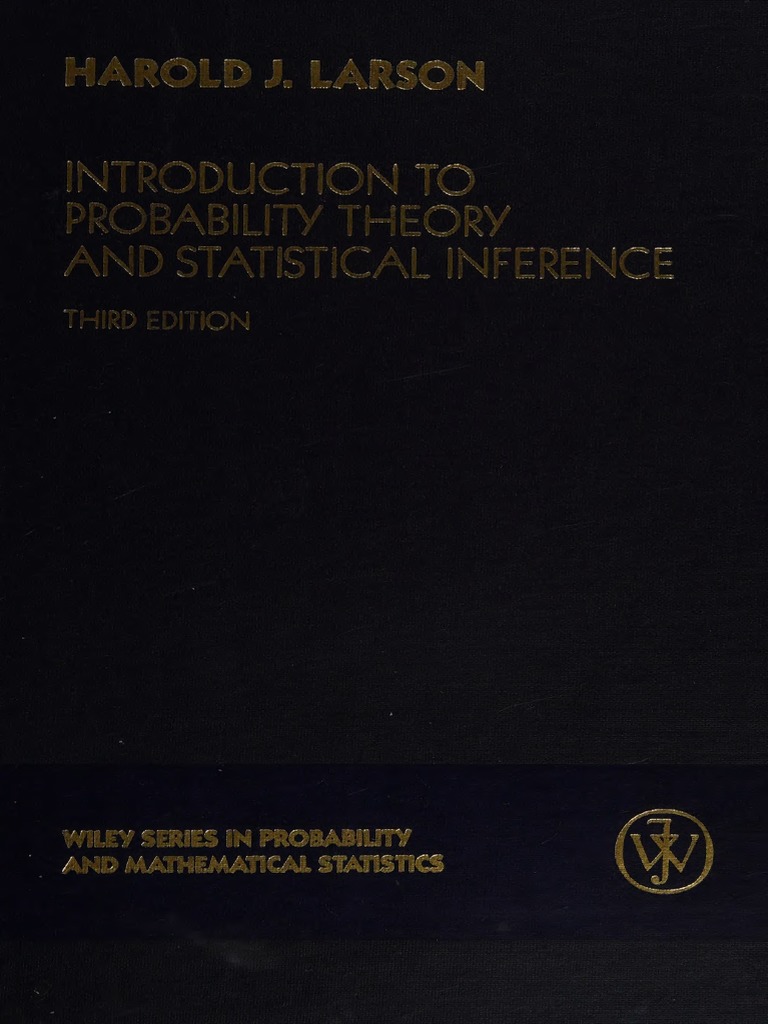Larson, H.D. - Introduction To Probability Theory and Statistical Inference | PDF | Set ...