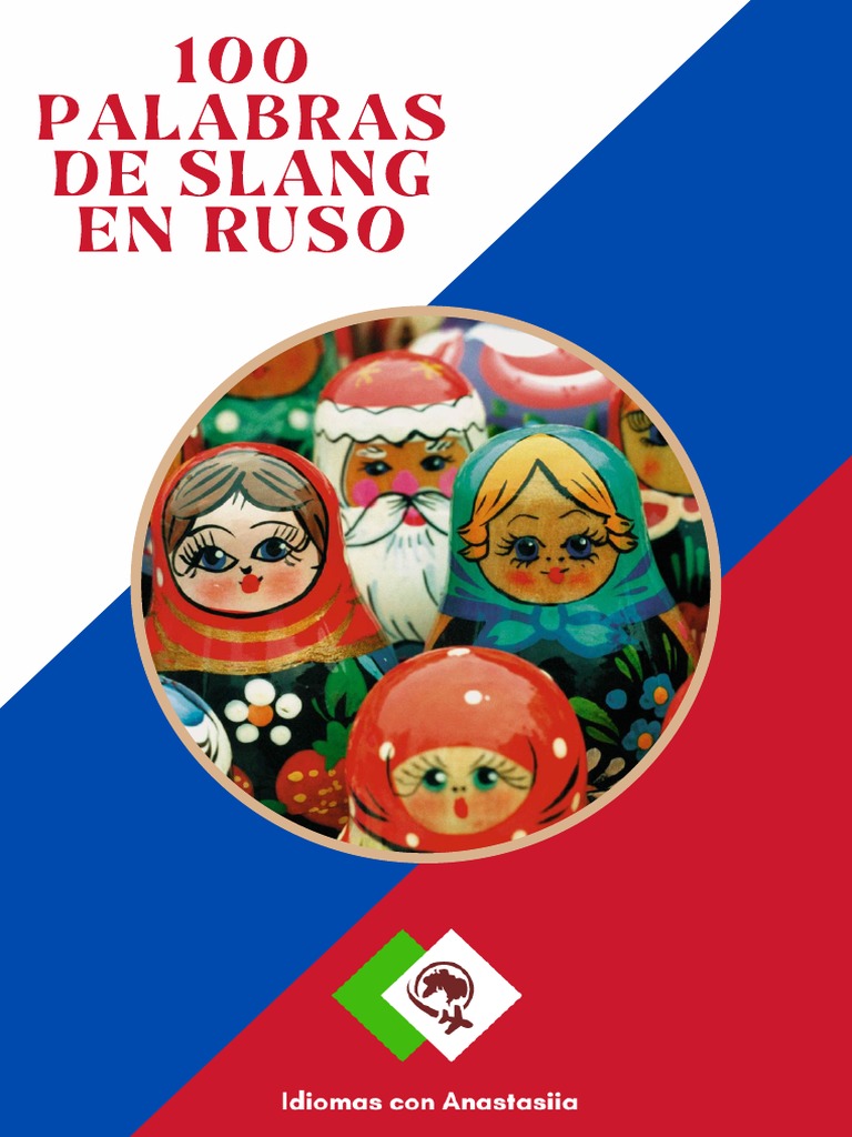 100 Palabras de Slang en Ruso | PDF | Lingüística