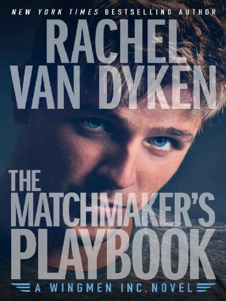 The Matchmaker's Playbook - Rachel Van Dyken | PDF | Cães | Tempo