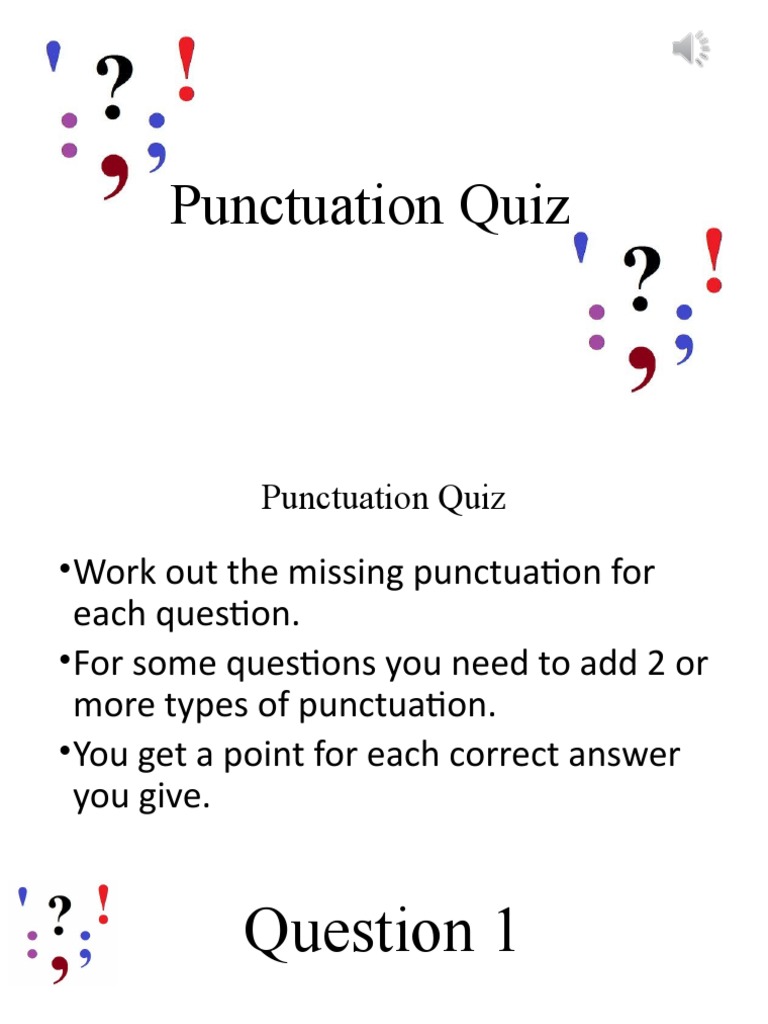 Punctuation Quiz: Fill in the Blanks | PDF | Sports & Recreation