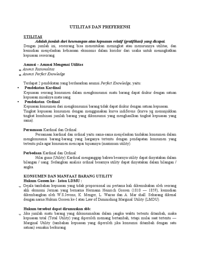 Utilitas Dan Preferensi: Adalah Jumlah Dari Kesenangan Atau Kepuasan Relatif (Gratifikasi) Yang ...
