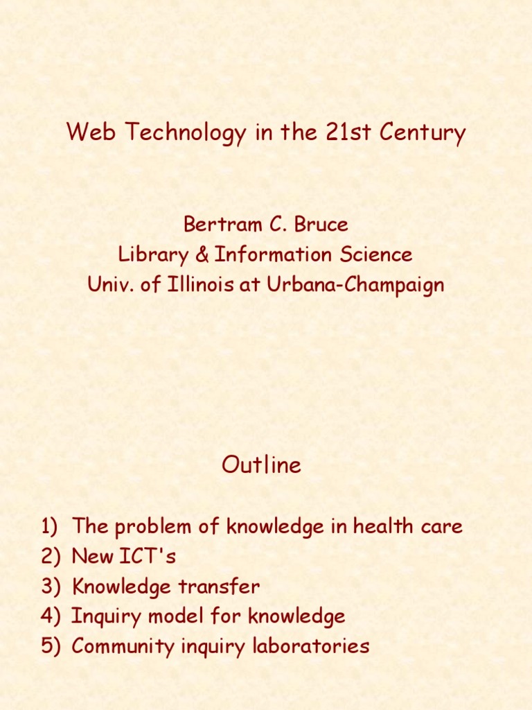 Web Technology in The 21st Century: Bertram C. Bruce Library ...