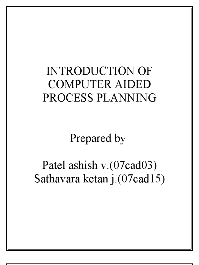 Introduction of Computer Aided Process Planning | PDF | Inventory | Operations Management