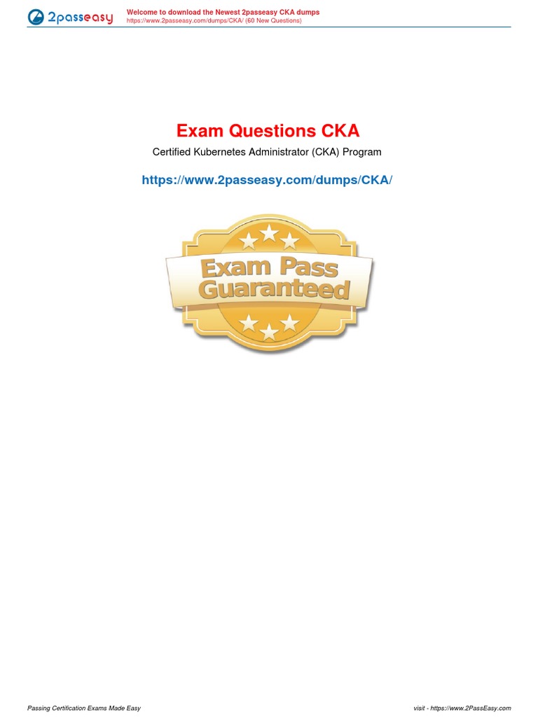 Exam Questions CKA: Certified Kubernetes Administrator (CKA) Program ...