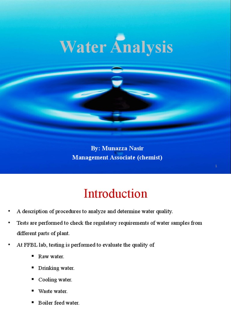 Water Analysis: By: Munazza Nasir Management Associate (Chemist) | PDF ...