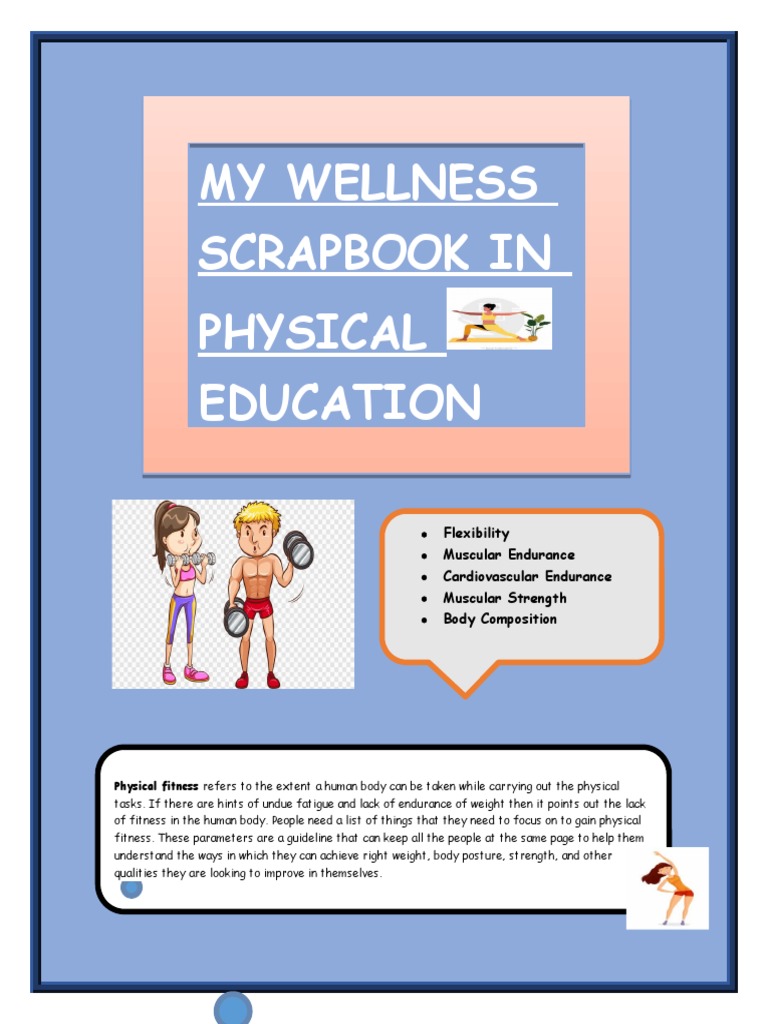 Wellness Scrapbook P.E | PDF | Muscle | Flexibility (Anatomy)