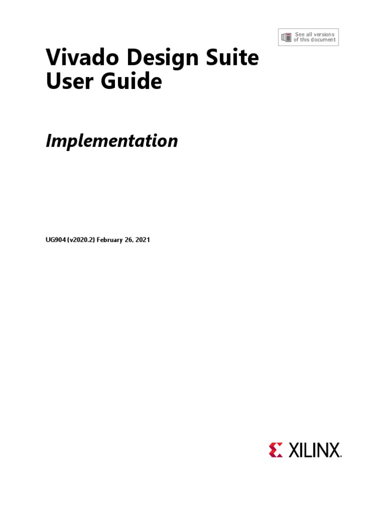Vivado Design Suite User Guide: Implementation | PDF | Hardware ...