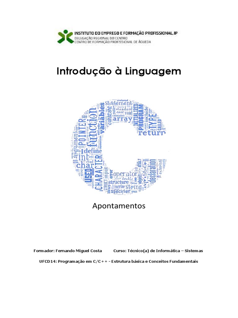 Apontamentos Liguagem C | PDF | Linguagem de programação | C (linguagem ...