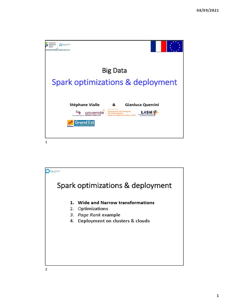 Spark Optimizations & Deployment | PDF | Apache Hadoop | Apache Spark