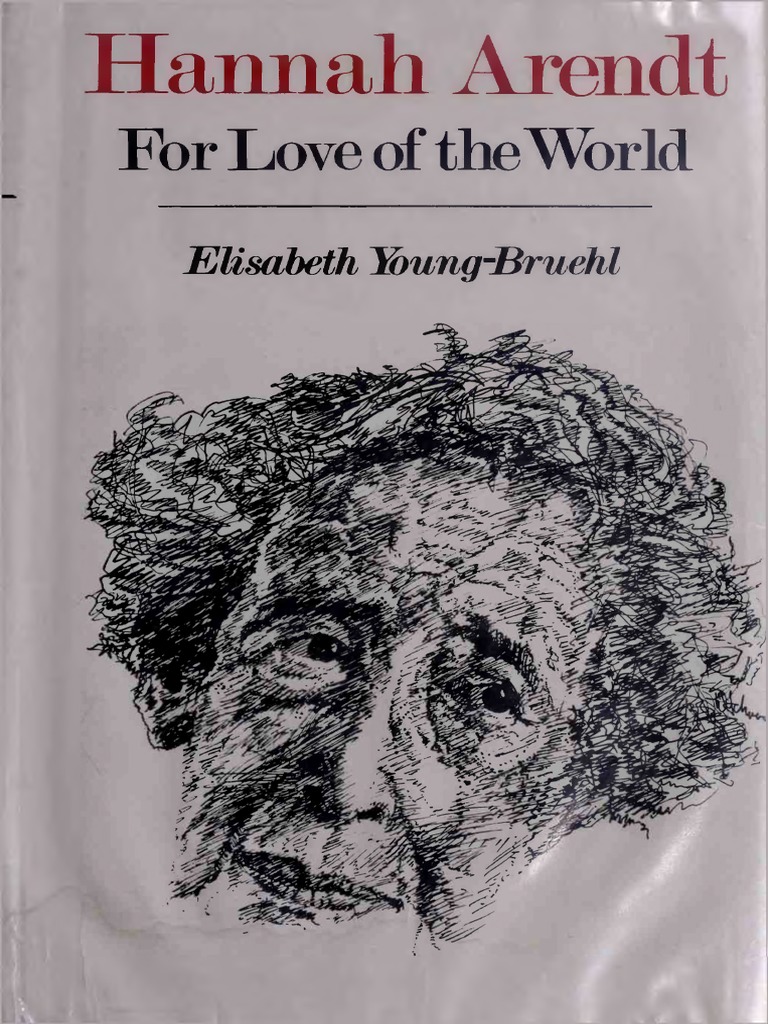 Biography of Hannah Arendt | PDF | Hannah Arendt | Philosophy