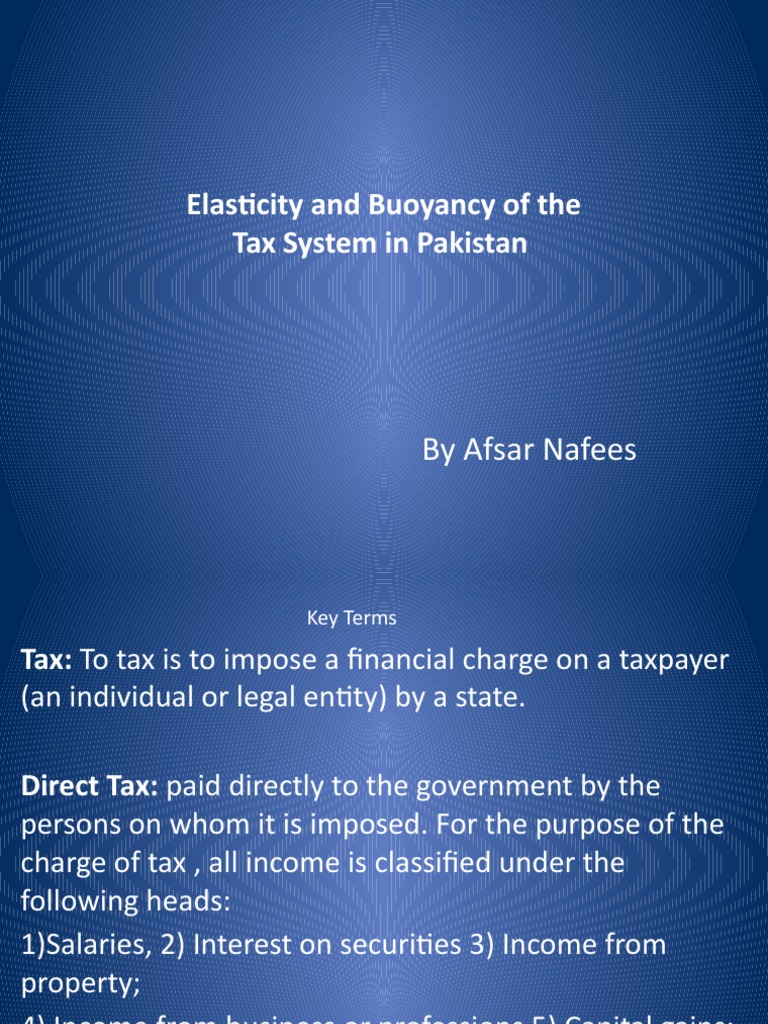 Elasticity and Buoyancy of The Tax System in Pakistan | PDF | Taxes ...