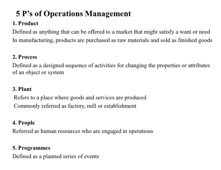 5 P's of Operations Management | PDF | Factory | Goods