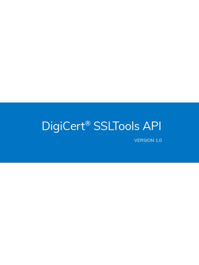 DigiCert SSLTools API Reference v1.0 | PDF | Transport Layer Security ...