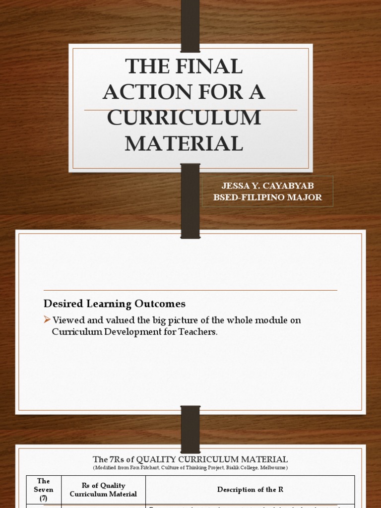The Final Action For A Curriculum Material: Jessa Y. Cayabyab Bsed ...