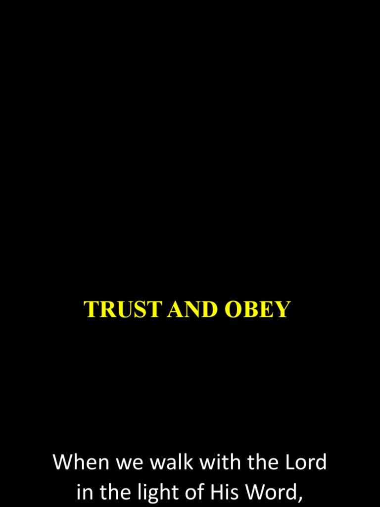 Trust and Obey Christian Hymn Summary | PDF