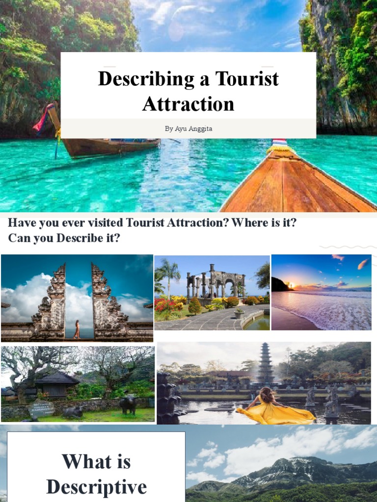 Describing A Tourist Attraction: by Ayu Anggita | PDF