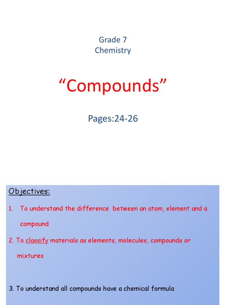 Compounds PPT - Part 1 | PDF | Chemical Compounds | Molecules