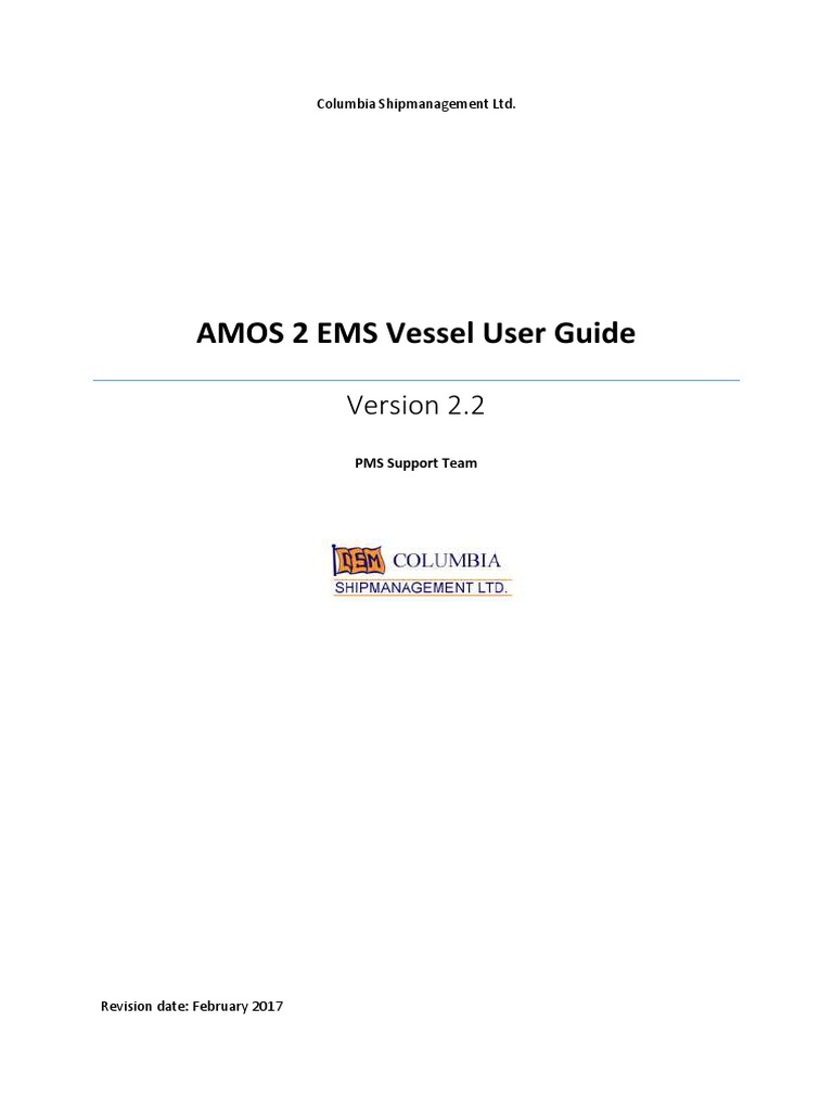 AMOS 2 EMS Vessel User Guide: Columbia Shipmanagement LTD | PDF ...