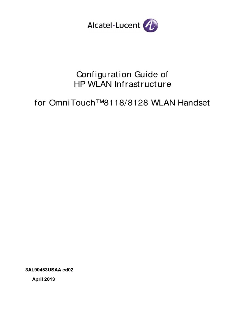 Configuration Guide of HP Wlan Infrastructure For Omnitouch™ 8118/8128 ...