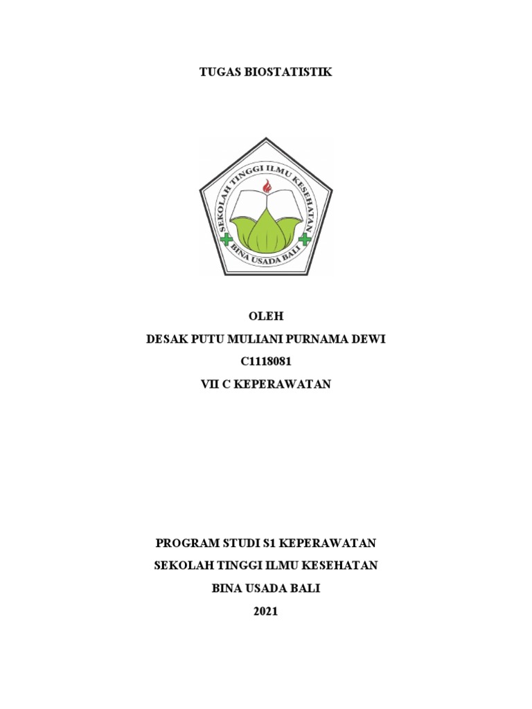 Tugas Biostatistik (Desak Putu Muliani Purnama Dewi C1118081) | PDF | Komputer