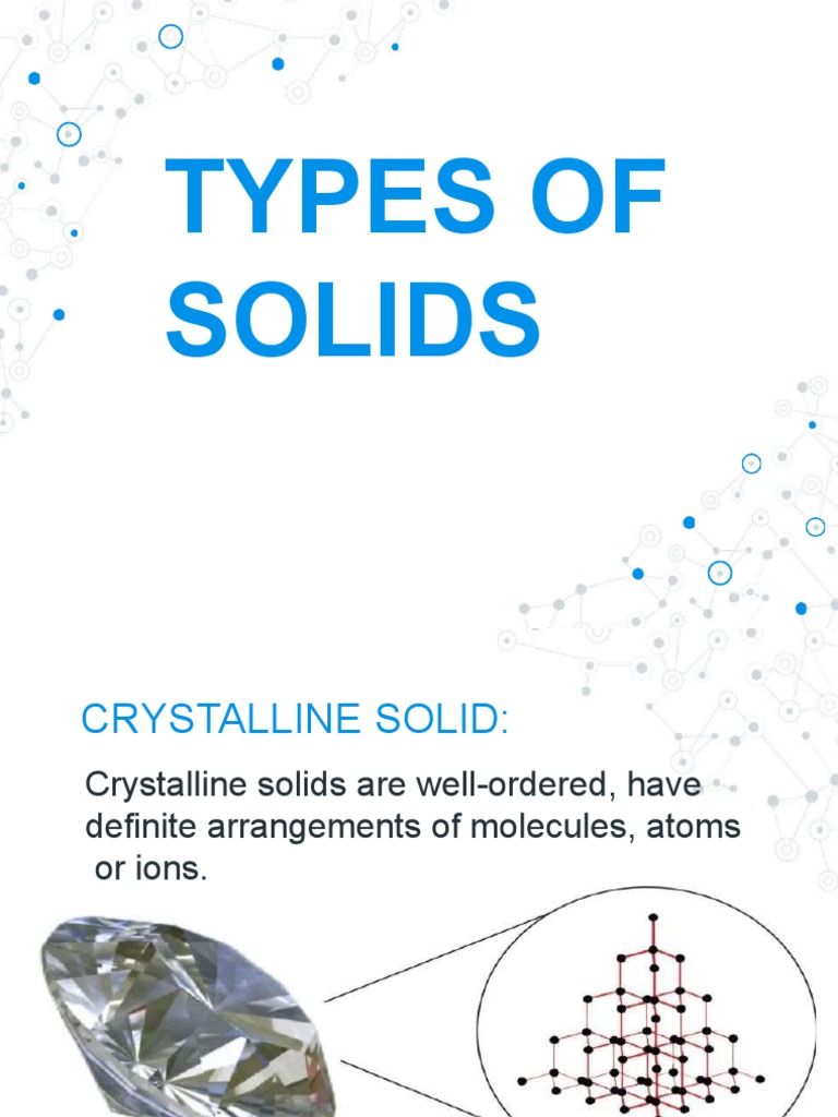 Crystalline and Amorphous Solids | PDF | Crystal | Crystal Structure