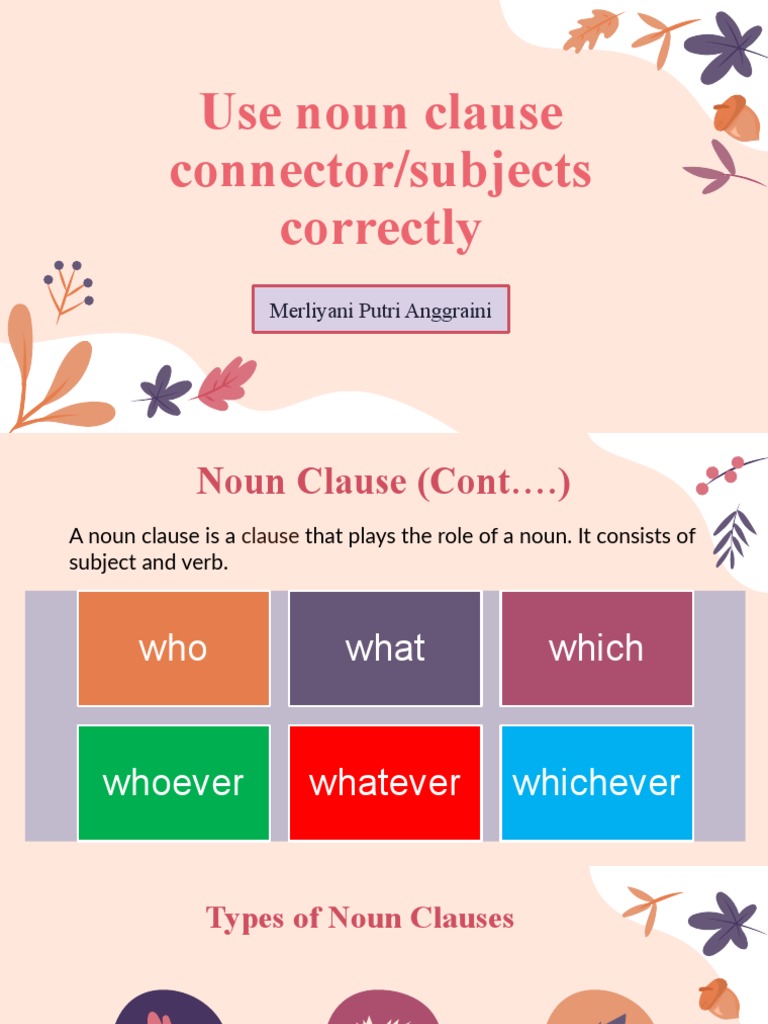 Use Noun Clause Connector or Subjects Correctly | PDF
