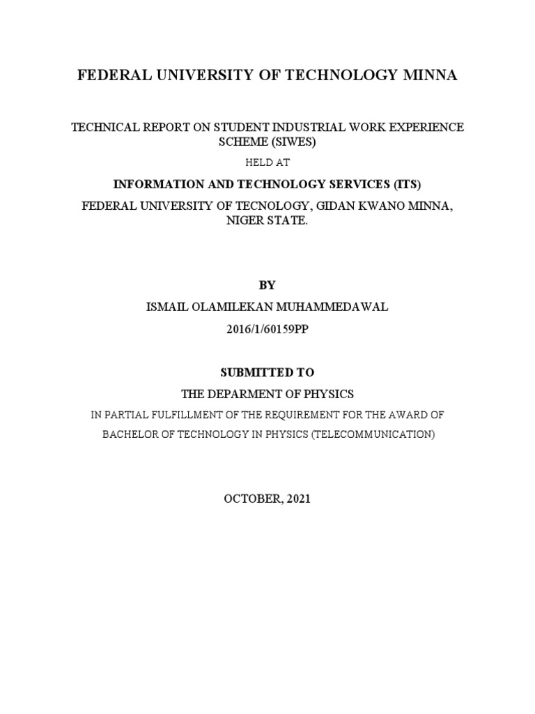 Federal University of Technology Minna: Technical Report On Student ...