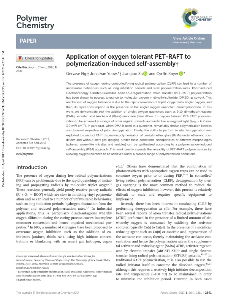 Polymer Chemistry: Application of Oxygen Tolerant PET-RAFT To Polymerization-Induced Self ...